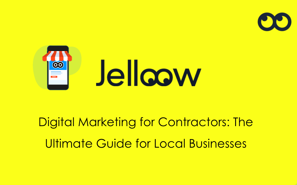 Digital Marketing for Contractors: Guide for Local Businesses